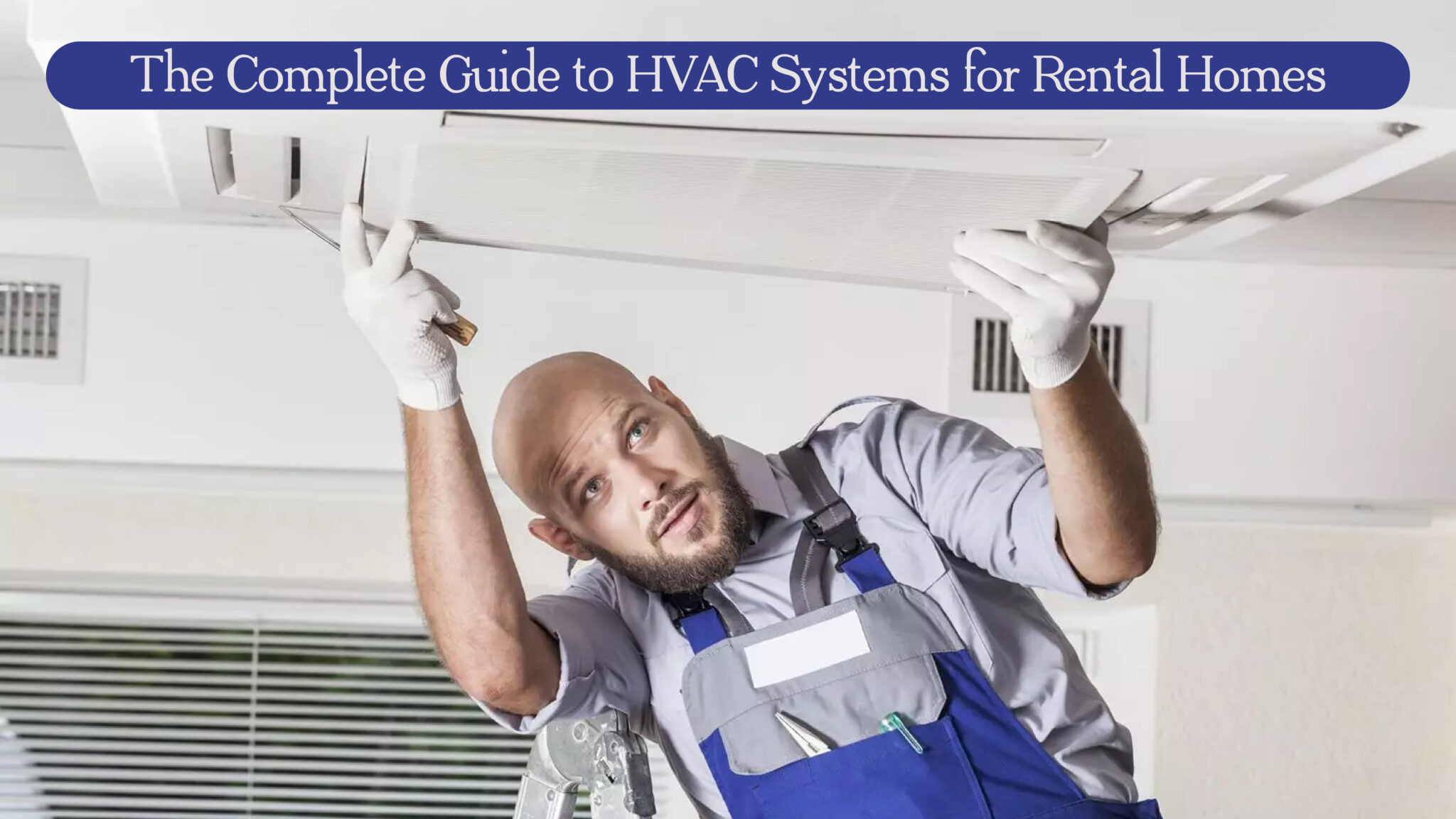 The Complete Guide to HVAC Systems for Rental Homes - Triumph Property ...